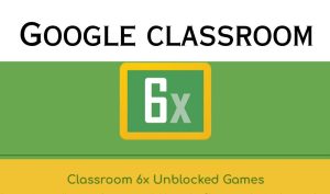 Google Classroom 6X: Revolutionizing Digital Learning for Educators and ...